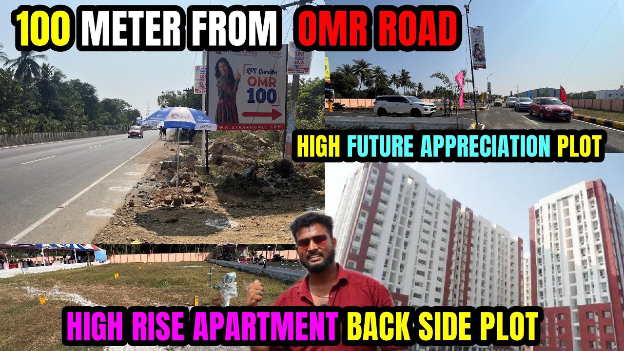 100 Meter from OMR Road | Main Road Plot for sale | High Appreciation ...