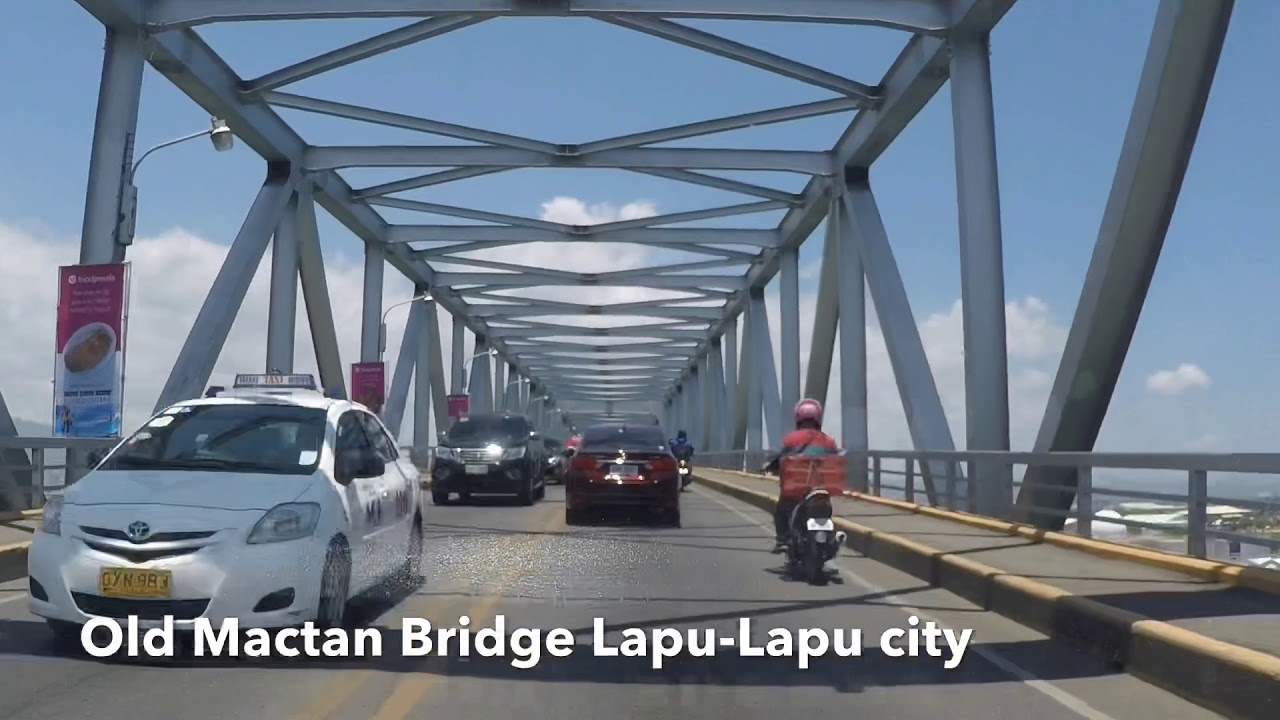 OLD MACTAN BRIDGE LAPU-LAPU CITY 2019 - YouTube