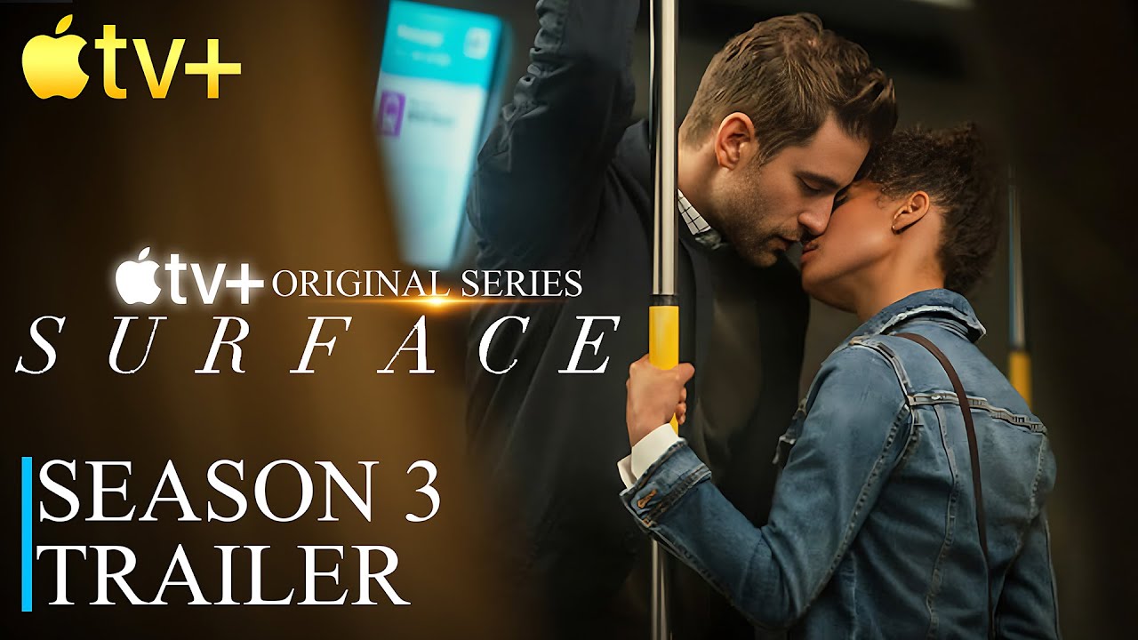 Surface Season 3 Trailer | Surface | SEASON 3 | Trailer | Apple TV ...