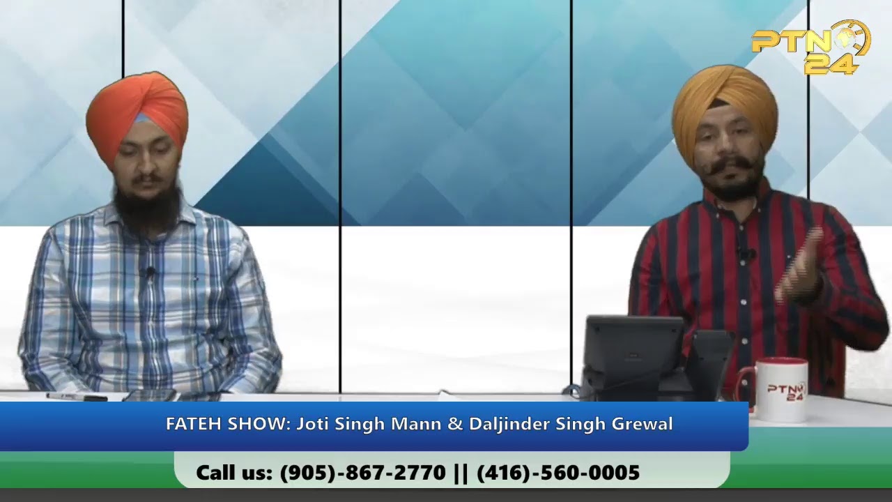Fateh Show: Joti Singh Mann & Daljinder Singh Grewal || June 12, 2020 ...