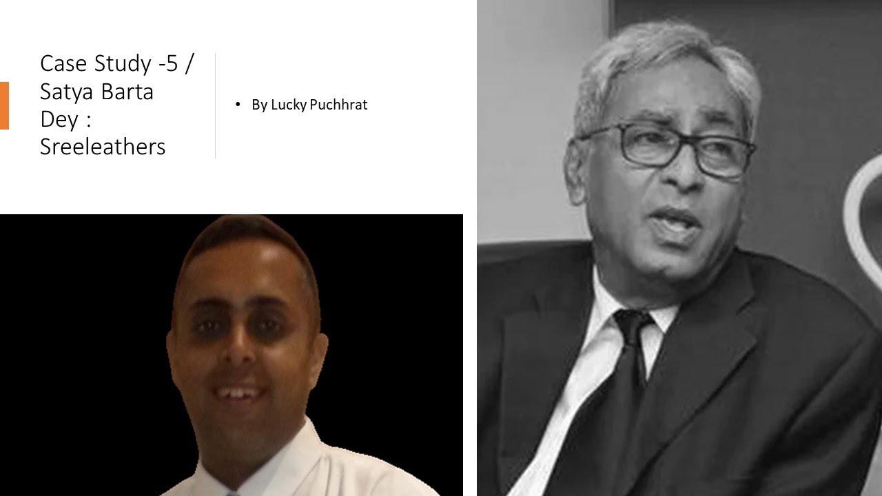 Class 12 Case Study Satya Barta Dey SREELEATHERS - YouTube