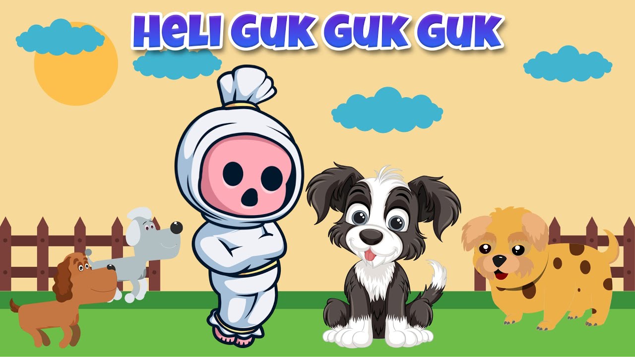 Heli Guk Guk Guk Lagu Anak anak - YouTube