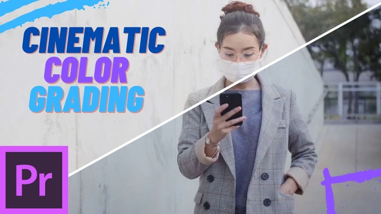 How to Color Grade in Premier Pro | Get Cinematic look in premier pro ...