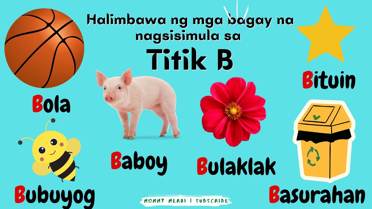 Mga Bagay Na Nagsisimula Sa Titik B Salitang Nagsisimula Sa Letrang B