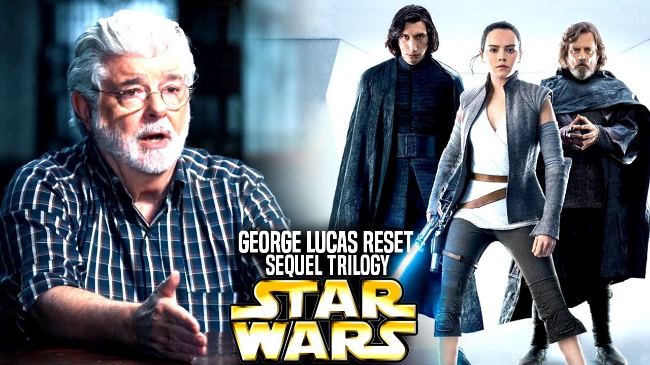 George Lucas Just Reset The Sequel Trilogy! (Star Wars Explained) - YouTube