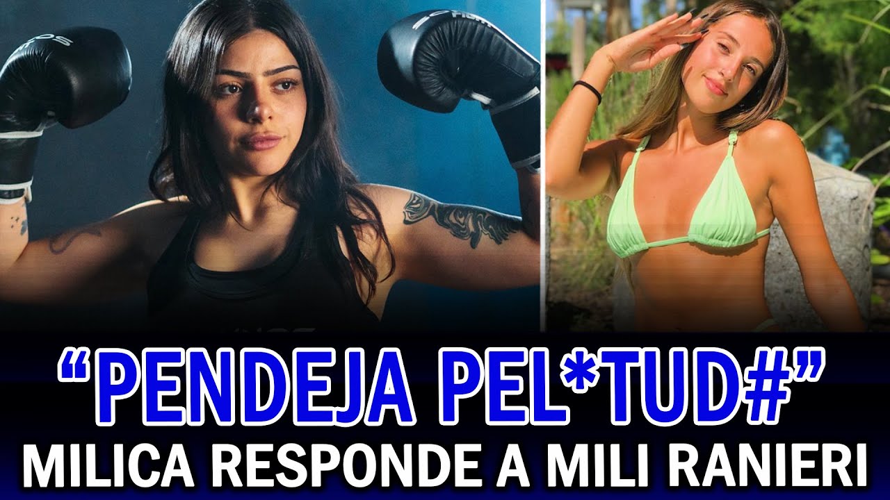 ¡MILICA le RESPONDIÓ a MILI RANIERI en DIRECTO! - YouTube
