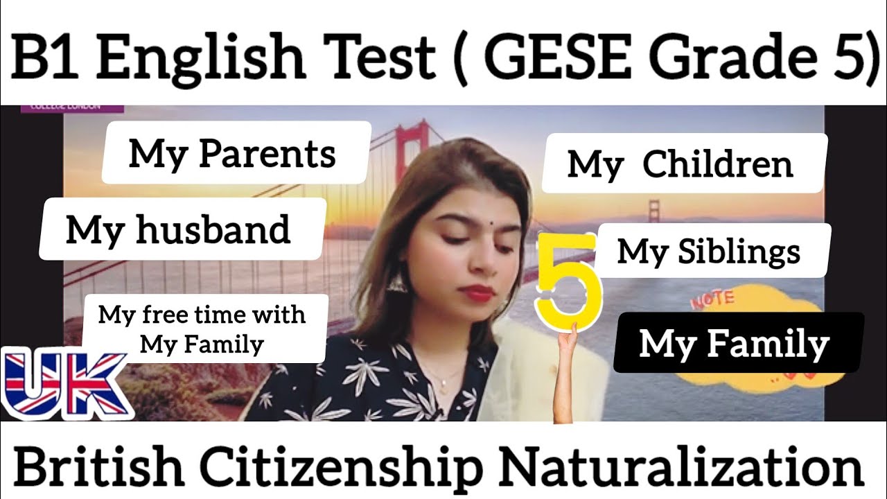 Full Test B1 English test (GESE Grade 5) | SELT British Citizenship ...