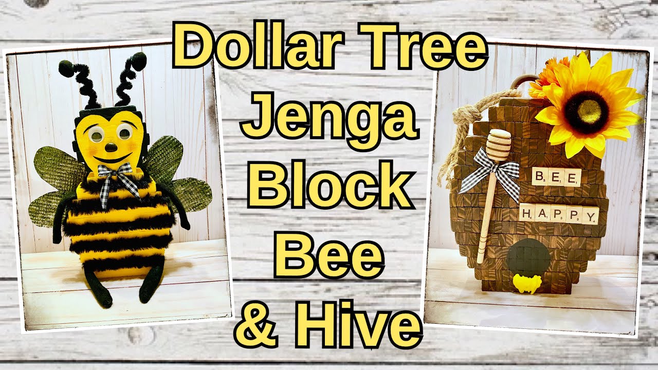 Dollar Tree 🌳 Jenga Block Bee 🐝 and Bee Hive - YouTube