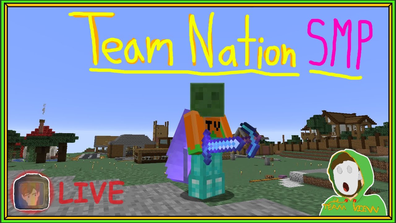 [Minecraft] Team Nation SMP: Whitelisted Server (EVERYONE CAN JOIN ...