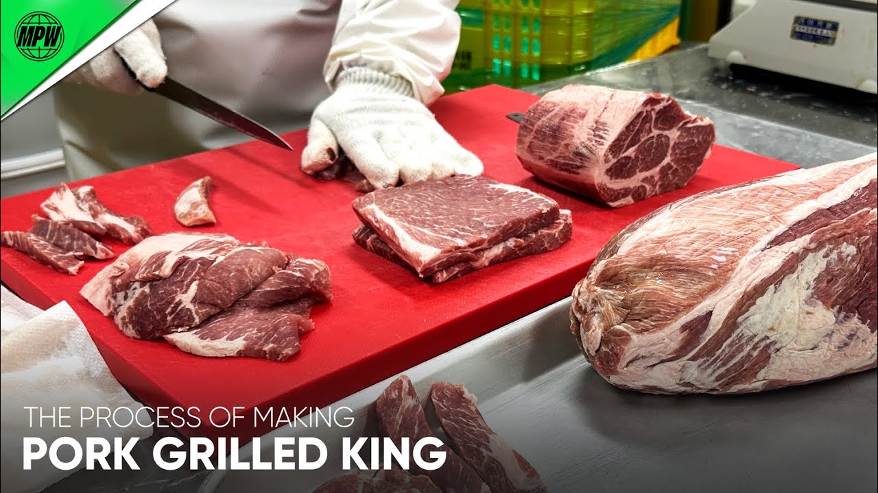 The process of making handmade pork grilled king. A meat processing and distribution plant in ...