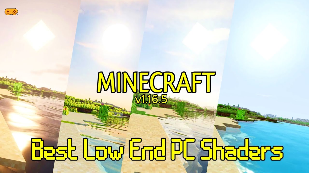 [1.16.5] TOP 4 Best Low End Shaders for Minecraft 1.16.5 !! High FPS ...