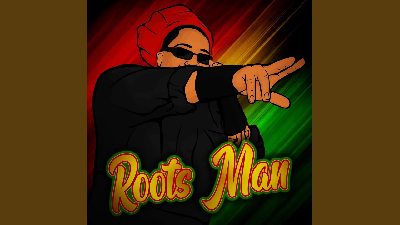 Roots Man - YouTube