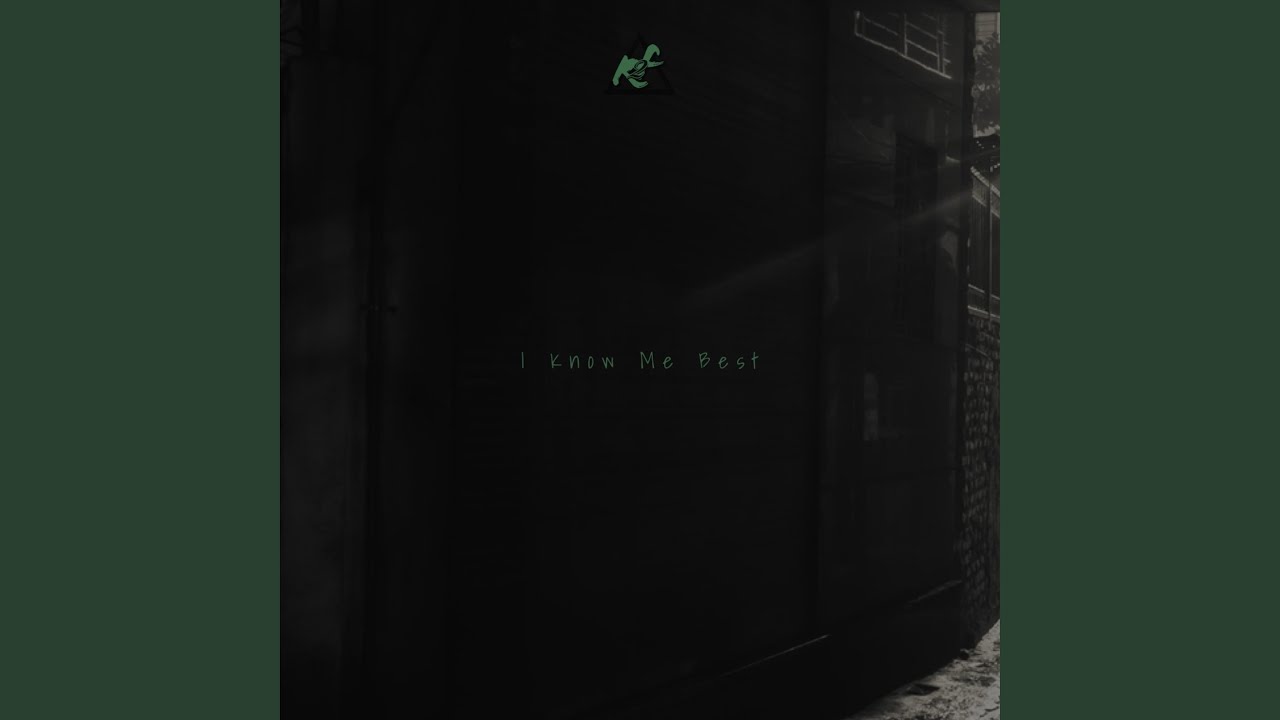 I Know Me Best - YouTube
