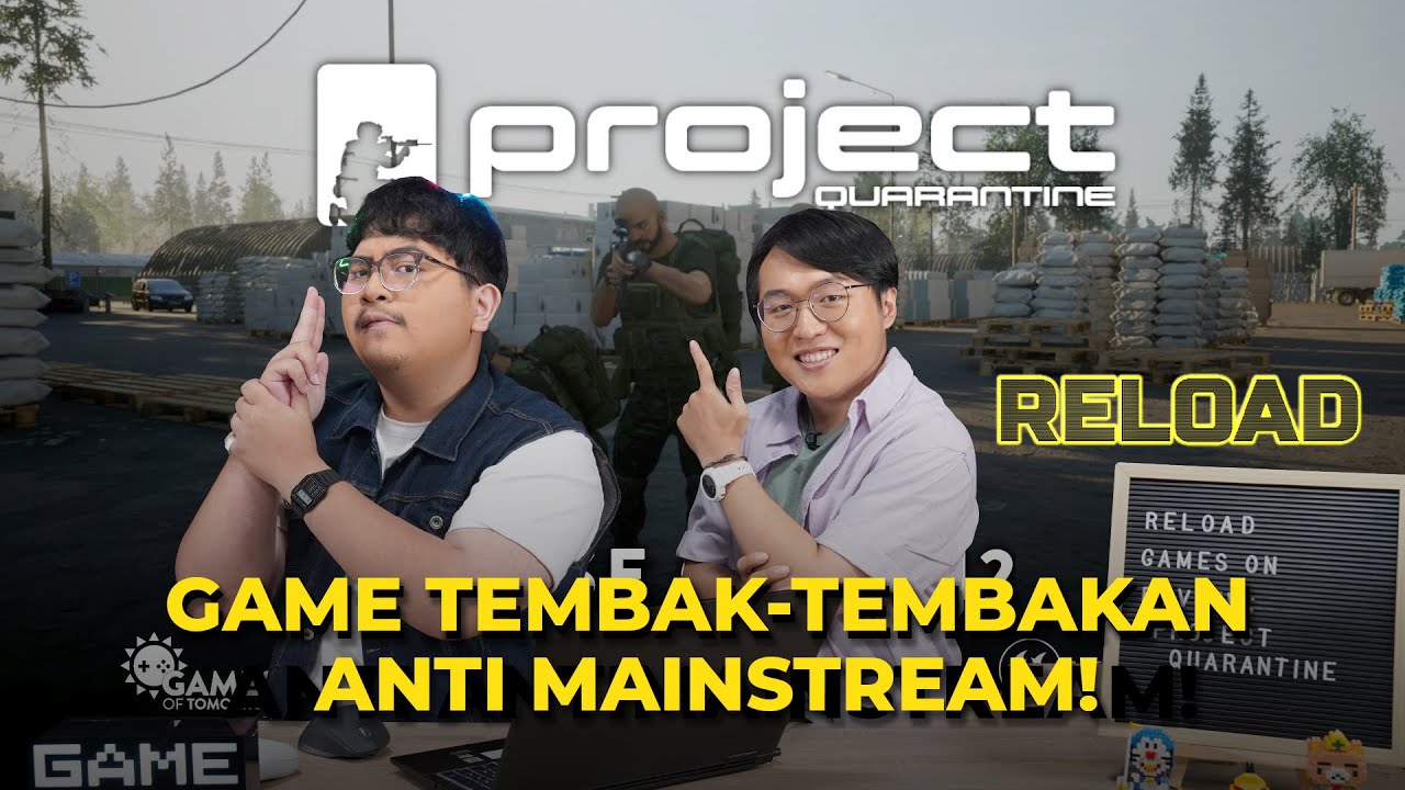 Game Tembak-Tembakan Anti Mainstream! Project Quarantine | RELOAD : Games On Review - YouTube