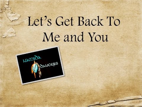 Let's Get Back To Me and You Line Dance - YouTube
