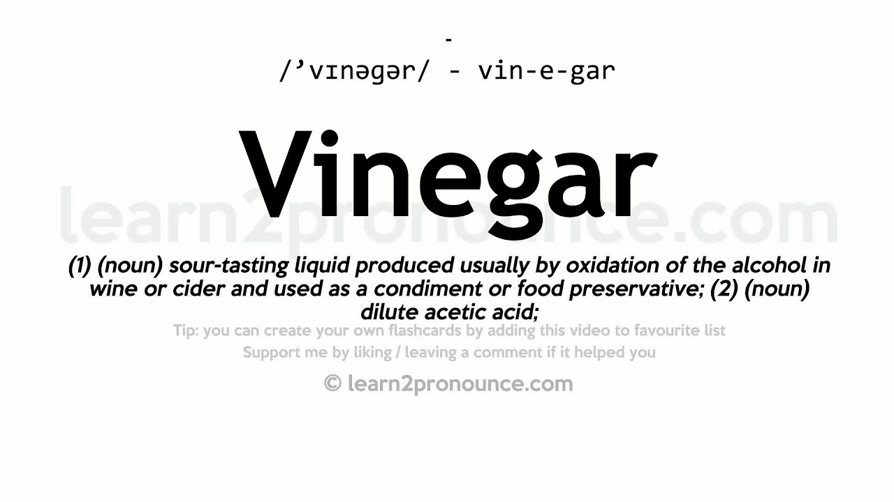 Vinegar Pronunciation And Definition YouTube vinegar-pronunciation-and-definition-youtube
