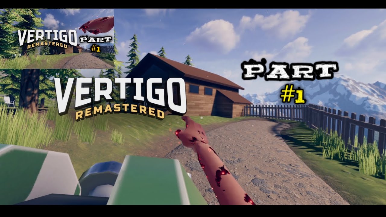 Vertigo Remastered || part #1 - YouTube