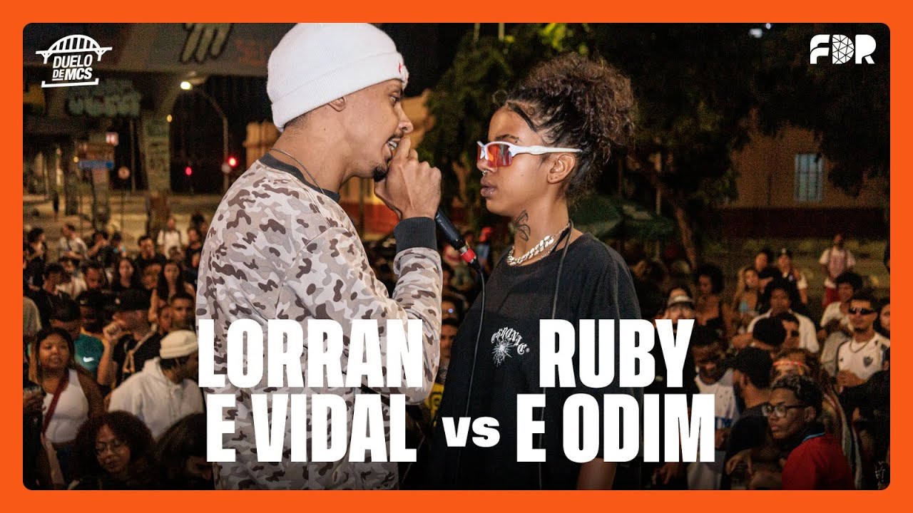 LORRAN E VIDAL VS RUBY E ODIM (PRIMEIRA FASE) - DUELO DE MCS (22/03 ...