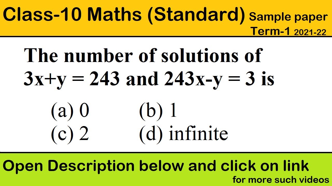 The Number Of Solutions Of 3x y 243 And 243x y 3 Is Class 10 Math The Number Of Solutions Of 3x y 243 And 243x y 3 Is Class 10 Math