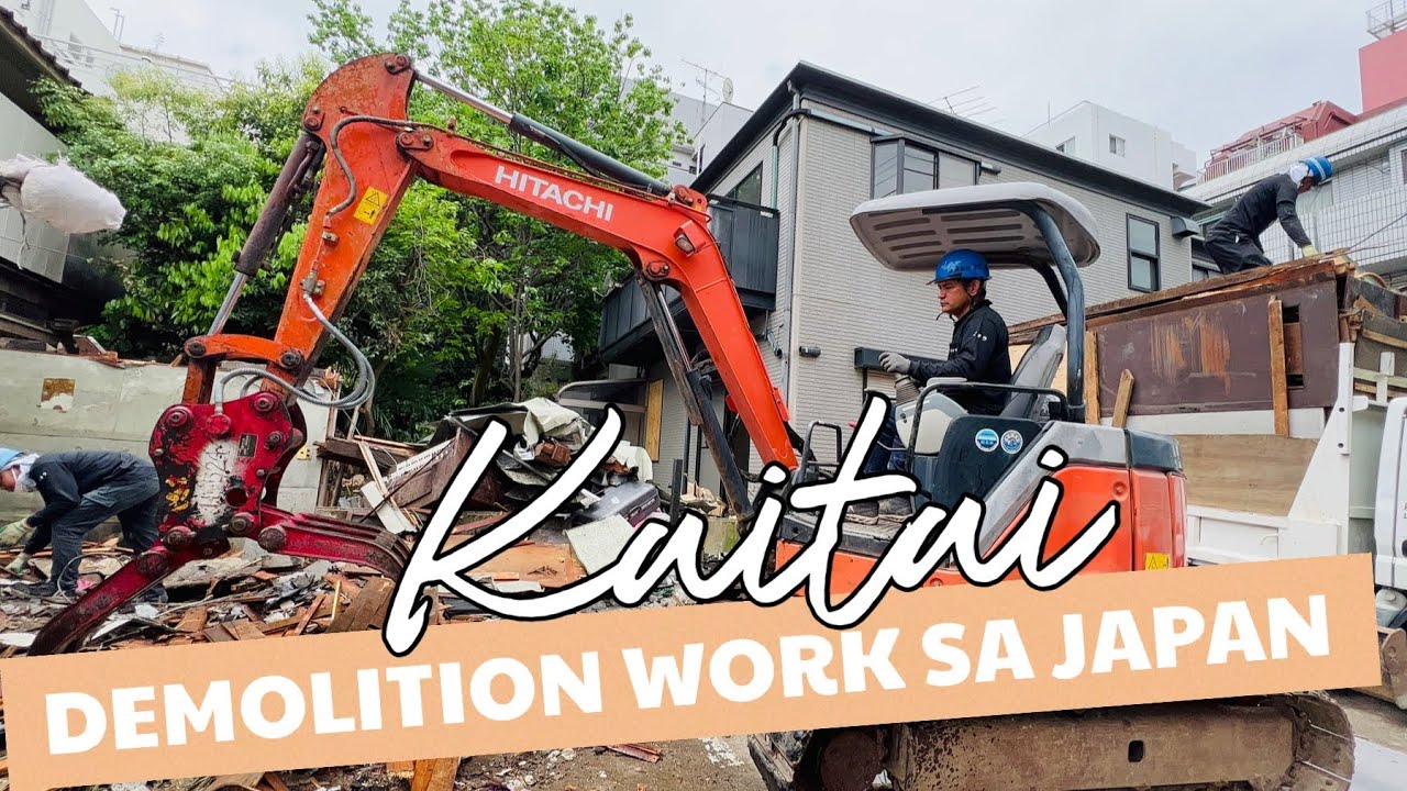 JAPAN KAITAI | DEMOLITION WORK IN JAPAN | GEMBA | Pinoy Backhoe ...