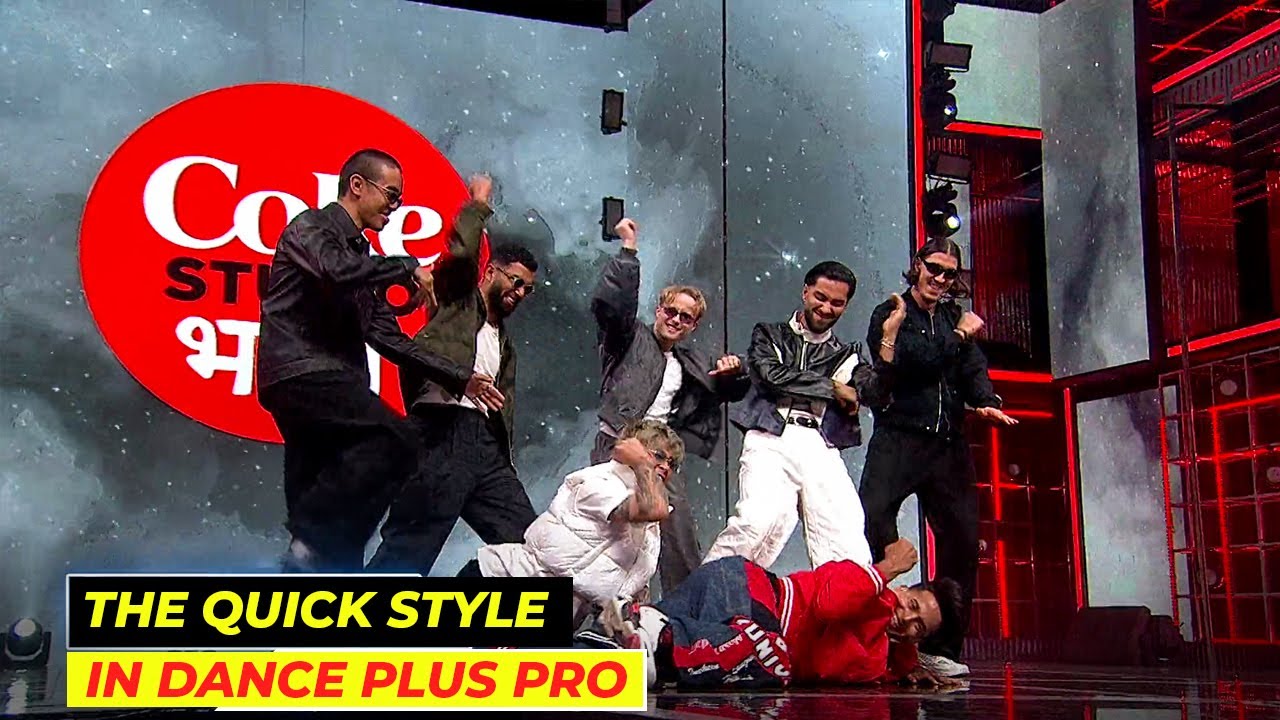 Dance Plus Pro: Internet Sensation The Quick Style in Dance Plus Pro ...