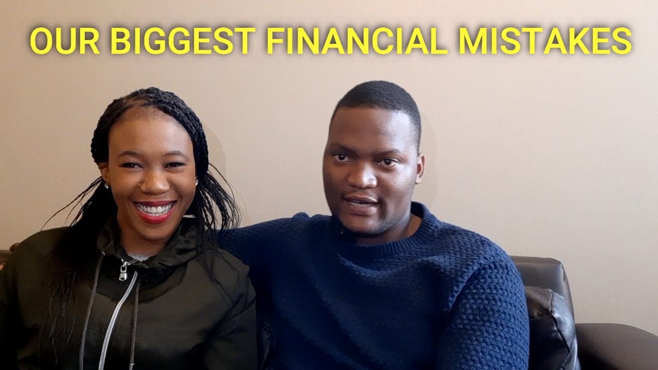 Our Biggest Financial Mistakes Youtube