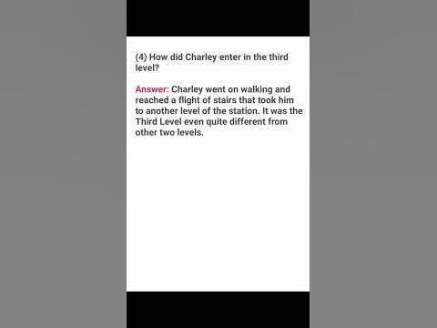 ncert up board, the third level, short answer,How did Charley enter in the third level? - YouTube