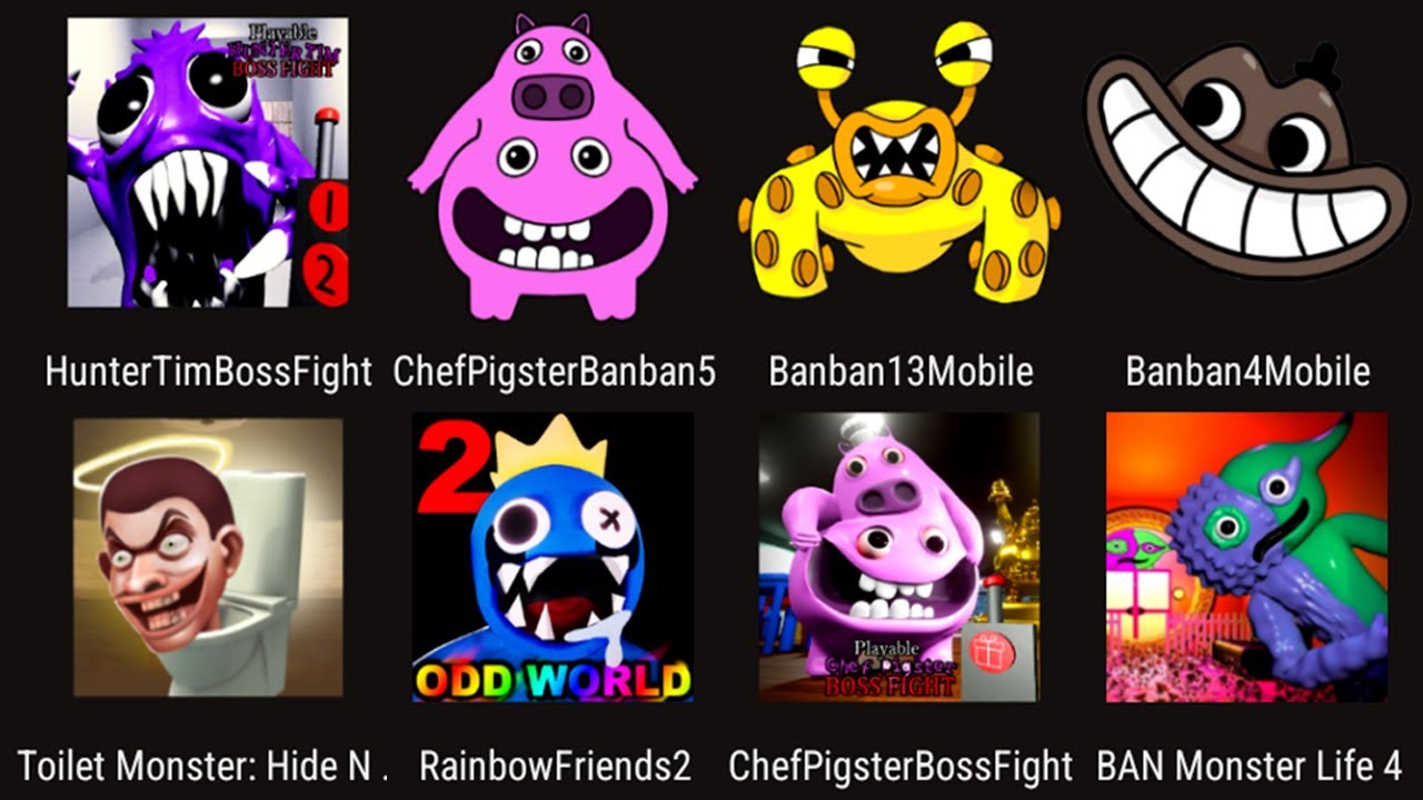 Hunter Tim Boss Fight,ChefPigsterBanban5,ToiletMonsterHide,Rainbow ...