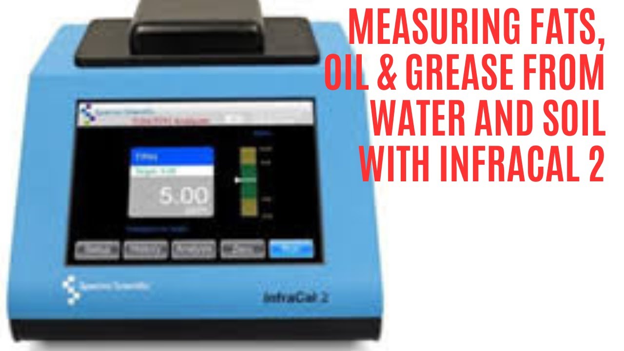 How to measure Fats, Oil & Grease from water and soil ...