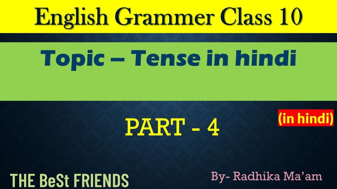 Tense Chart In Hindi Types Of Tense And It s Rules Class 10 Part tense-chart-in-hindi-types-of-tense-and-it-s-rules-class-10-part