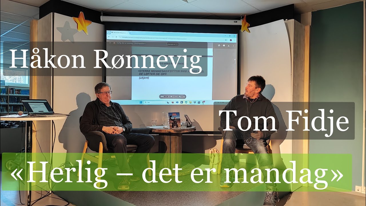 Herlig – det er mandag: Tom Fidje deler inspirerende historier og lanserer sin bok på Nes ...