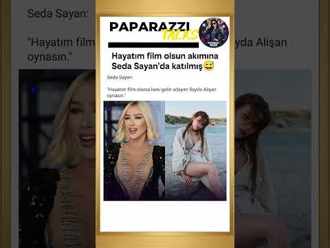 💫Seda Sayan Kendi Rolü İçin İlayda Alişan'ı Seçti #sedasayan #magazin