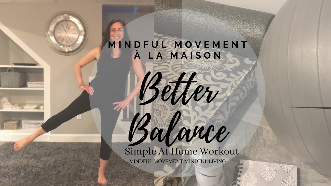 Movement à la Maison: At Home Workout for Better Balance - YouTube