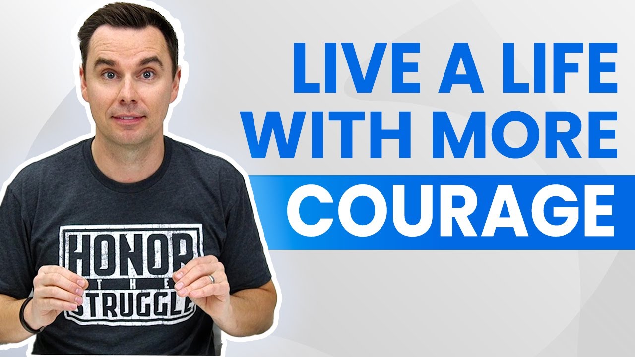 How To Live A More Courageous Life (90+ Min Class!) - YouTube
