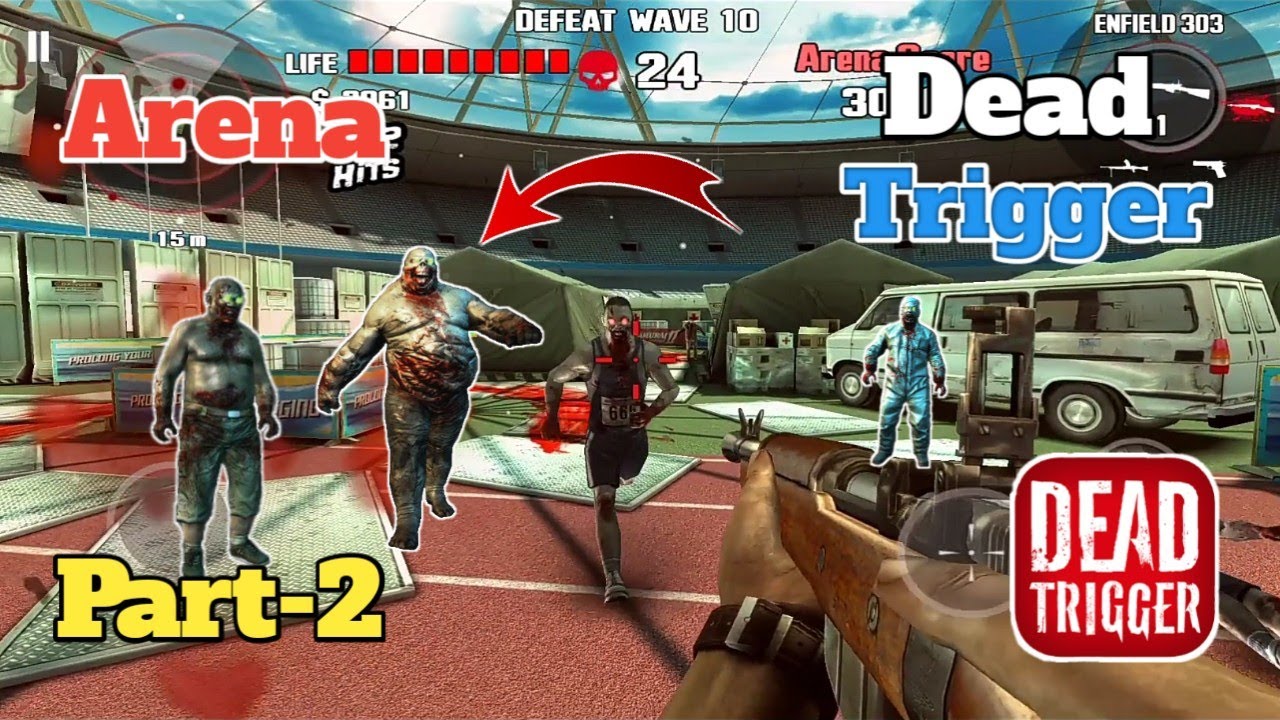 Dead Trigger Arena gameplay part-2. Dead Trigger FPS Zombies Shooting ...