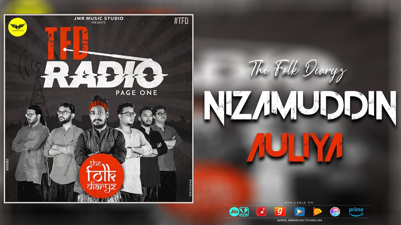 Bangla Folk Gaan | Nizamuddin Auliya | The Folk Diaryz | JMR Music ...