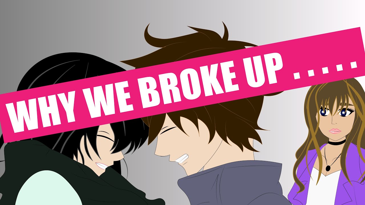 We Did Not Break Up - Story Time Animated (2020) - YouTube