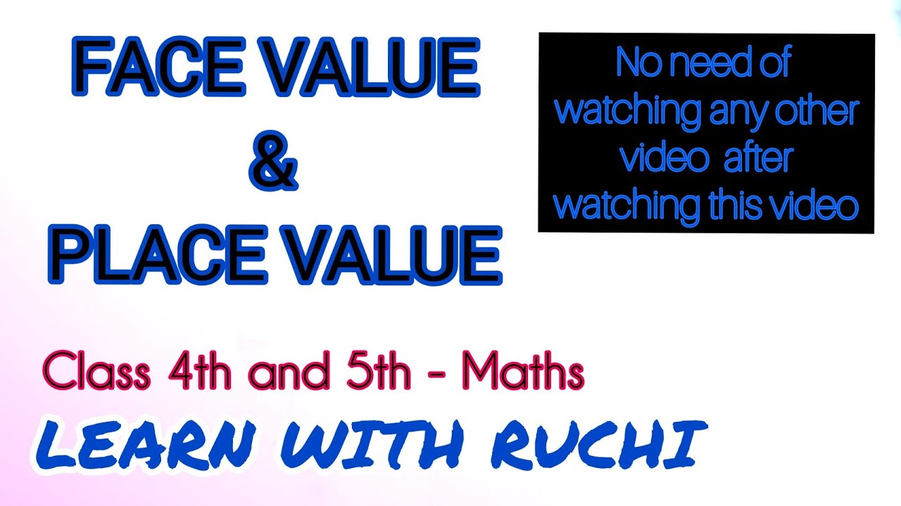 Face value and Place value | class 5th maths | place value and face ...
