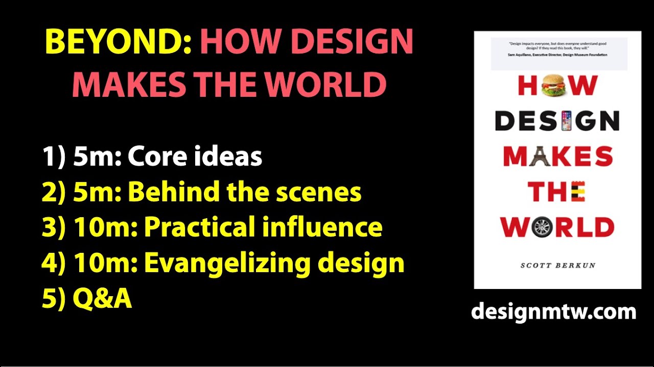 Beyond the book : How Design Makes The World - YouTube