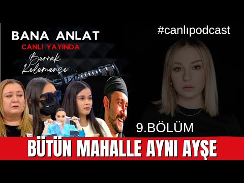 Bütün mahalle aynı Ayşe.9.bölüm Burak Durna