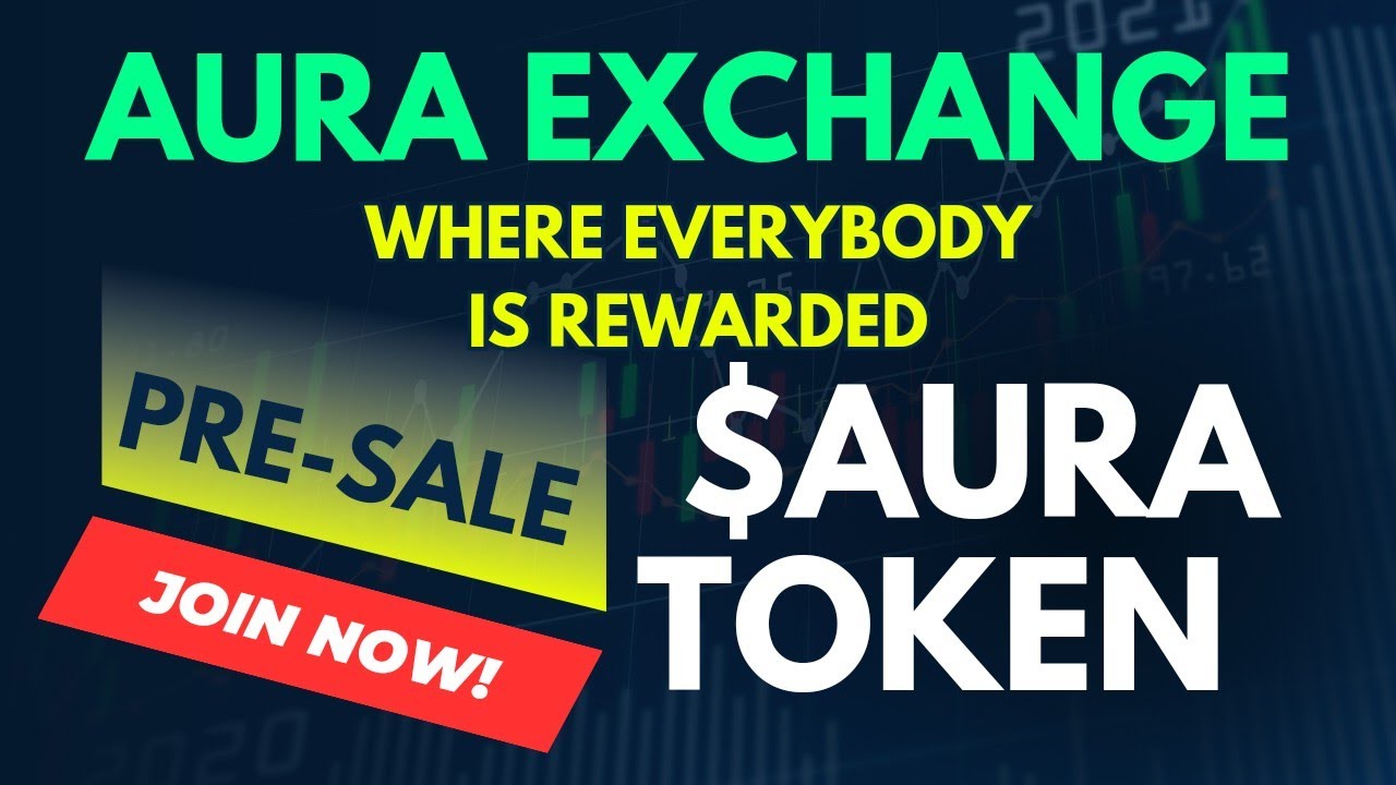 PUBLIC PRE-SALE | NEW EXCHANGE WITH MORE REWARDS | AURA EXCHANGE - YouTube