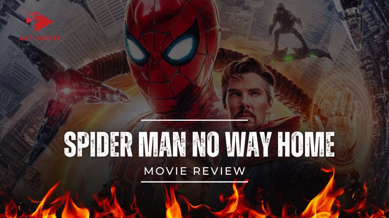 Spider-Man: No Way Home - Honest Movie Review (No Spoilers) - YouTube