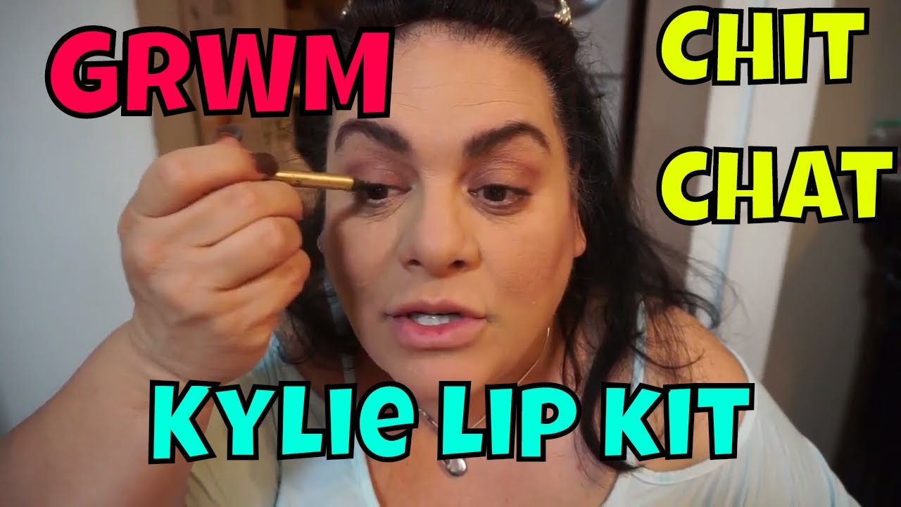 GRWM | Makeup and Hair & CHIT CHAT Trying KYLIE LIP KIT - YouTube