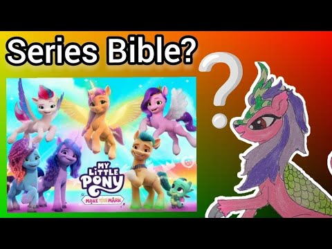 My Little Pony Generation 5 Serise Bible Leaked, and it's Wild! - YouTube