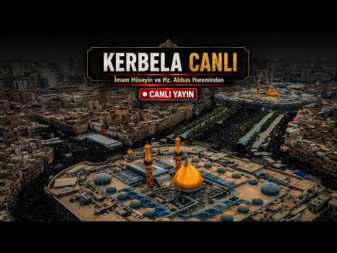 Kerbela Canlı | Kərbəla Canlı: İmam Hüseyin ve/və Hz. Abbas Haremi