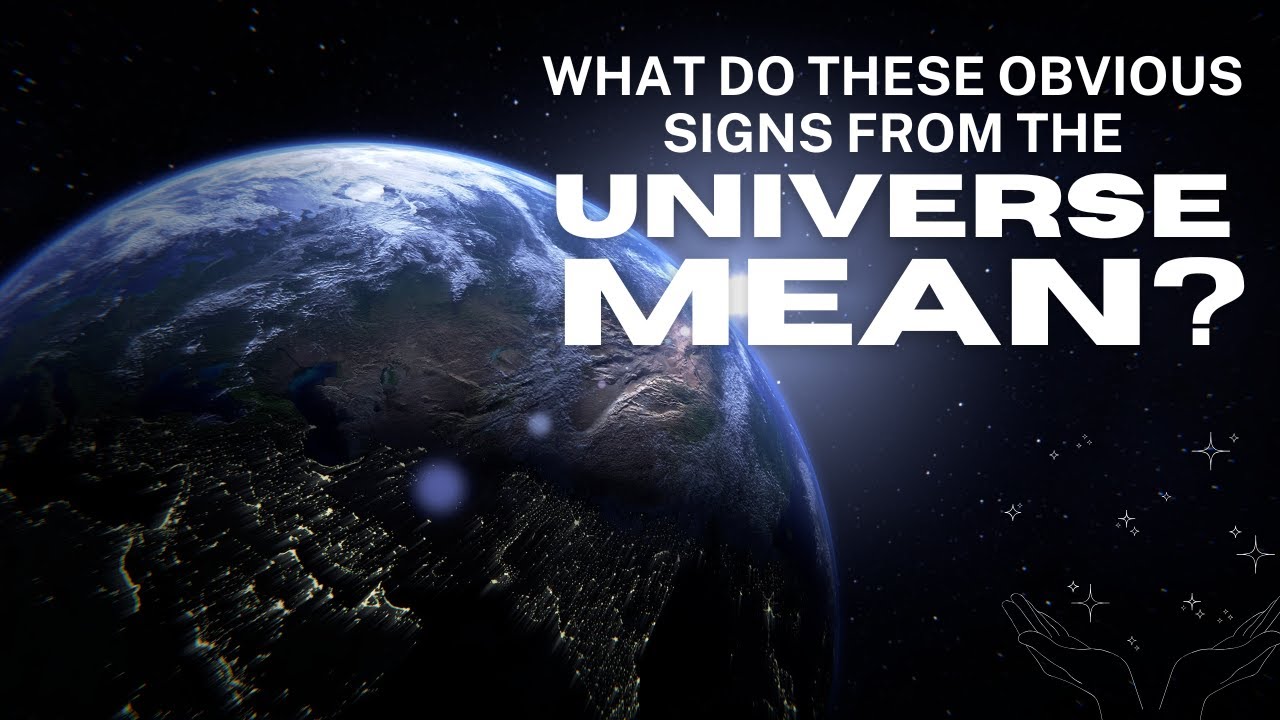 What do these obvious Signs from the Universe Mean? - YouTube