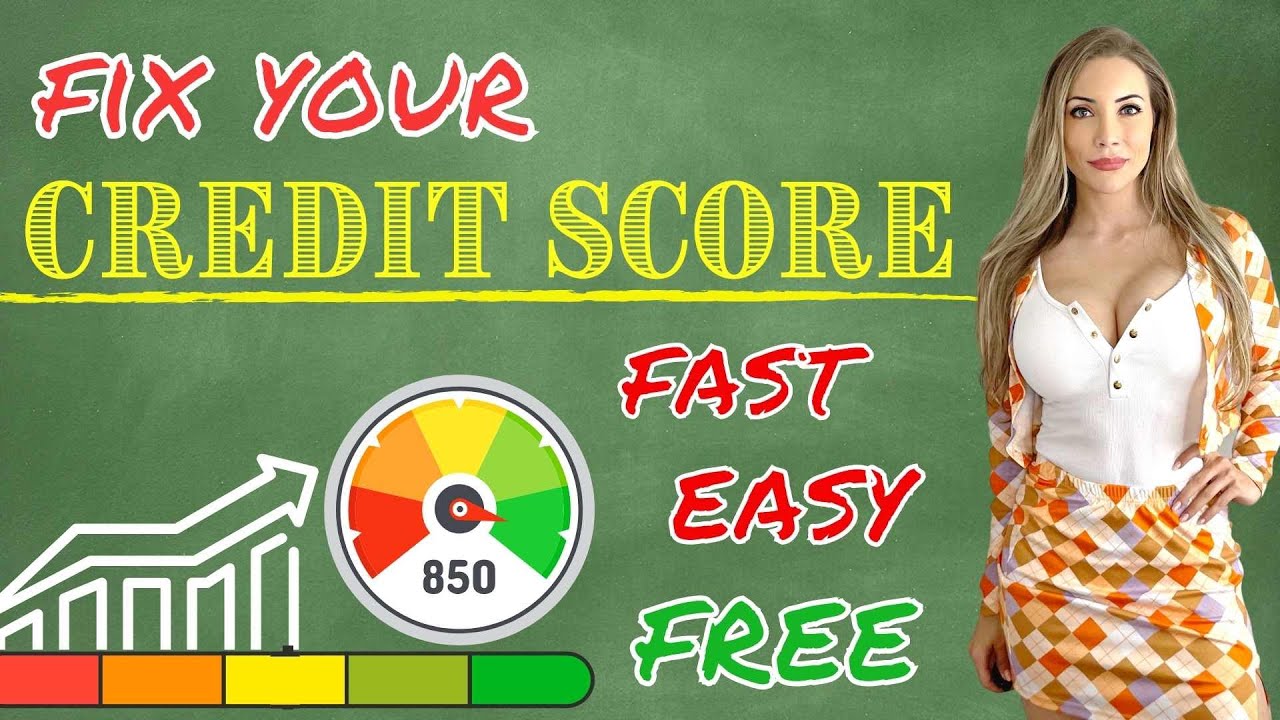 FIX YOUR CREDIT SCORE. Fast, Easy and for Free. - YouTube