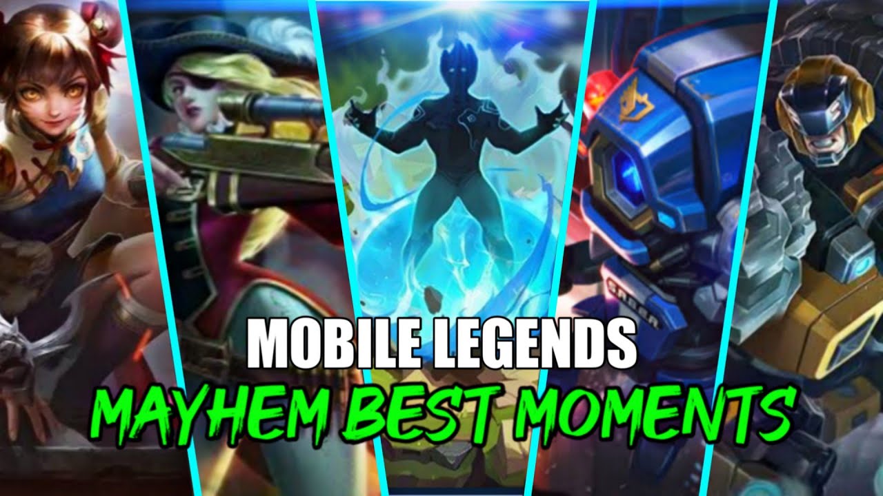MOBILE LEGENDS MAYHEM MODE BEST MOMENTS • MOBILE LEGENDS MAYHEM MONTAGE ...