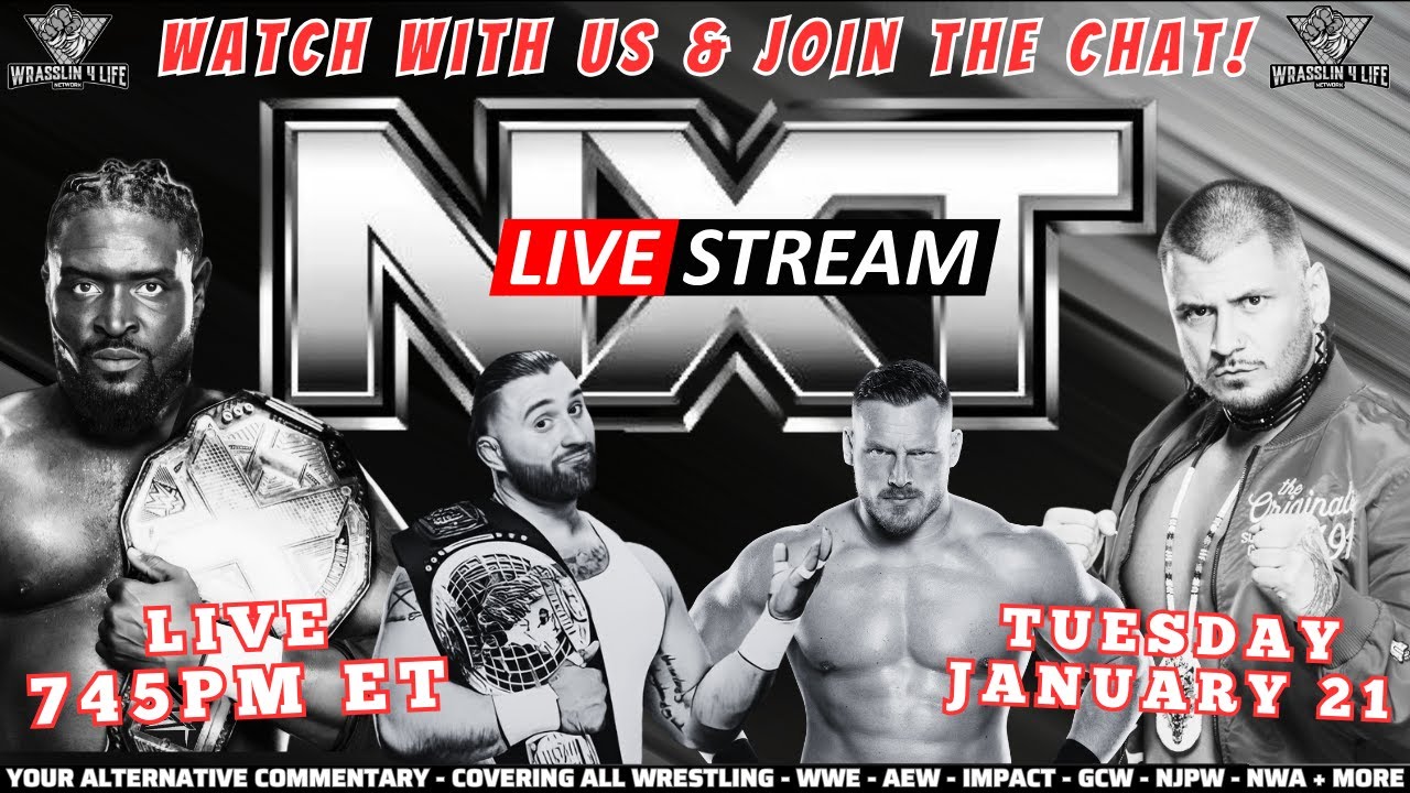 WWE NXT Live Stream - Join Our Live Chat (January 21, 2025) #wwenxt # ...