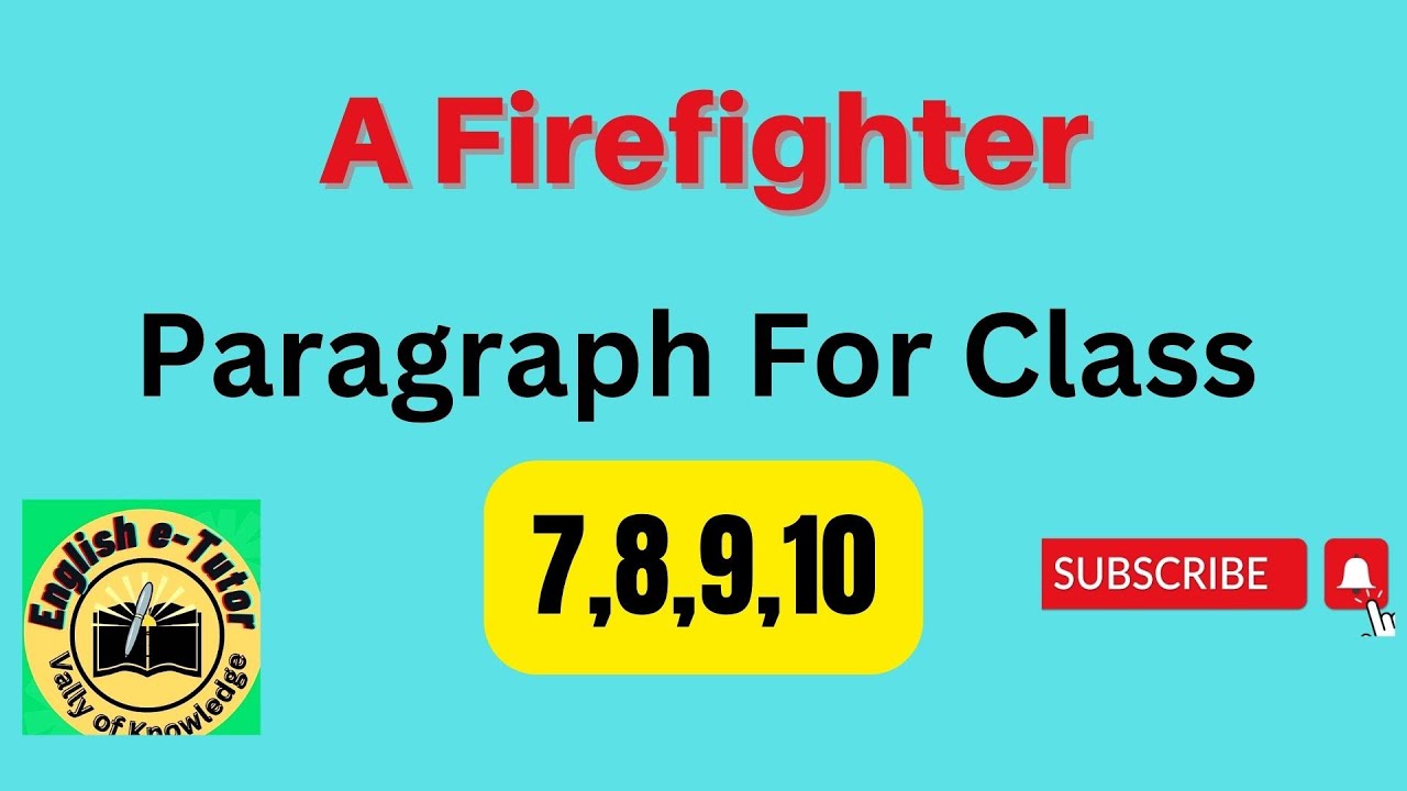 A Firefighter Paragraph - YouTube